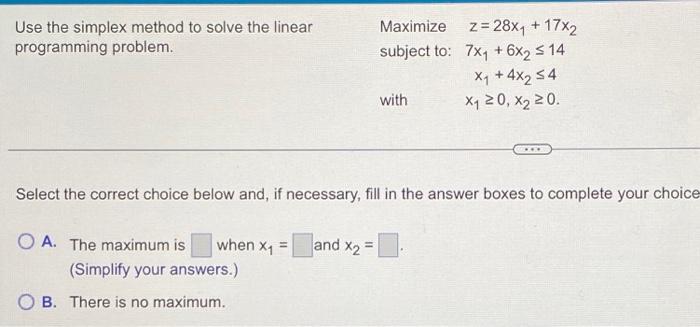 Solved Use the simplex method to solve the linear | Chegg.com