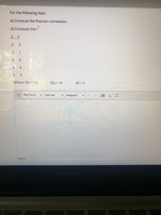 Solved For the following data: a) Compute the Pearson | Chegg.com