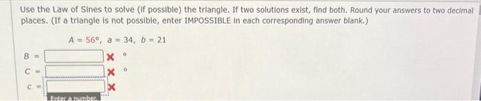 Solved Use the Law of Sines to solve (If possible) the | Chegg.com