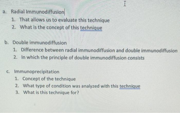 Solved I a. Radial Immunodiffusion 1. That allows us to | Chegg.com