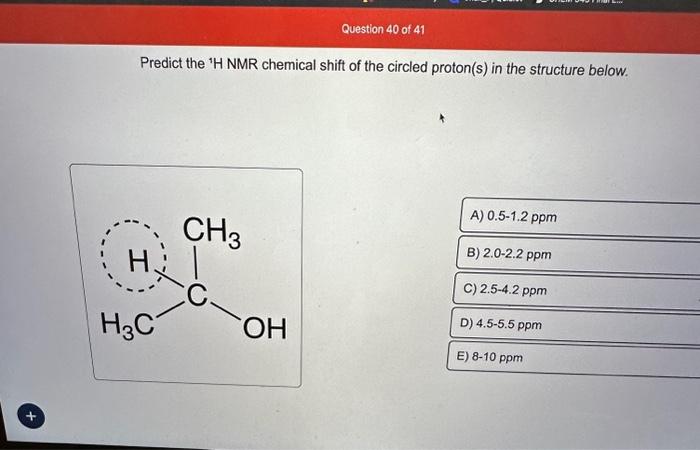 Solved Predict the 1H NMR chemical shift of the circled | Chegg.com