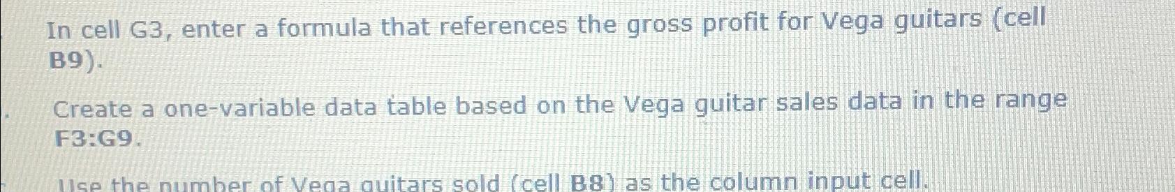 Solved In cell G3, ﻿enter a formula that references the | Chegg.com