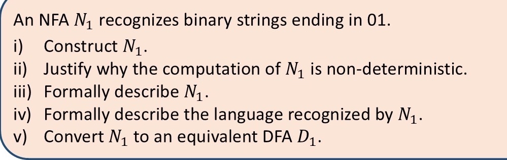 An NFA N1 ﻿recognizes binary strings ending in 01.i) | Chegg.com