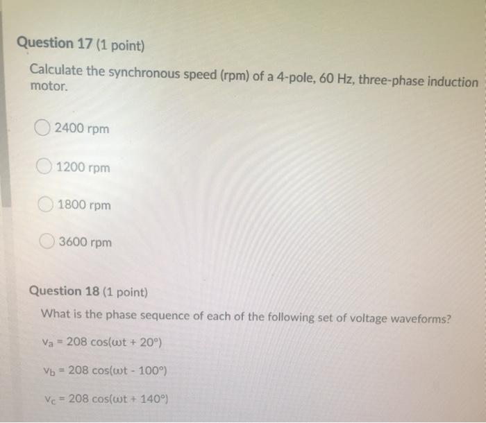Solved Question 17 (1 point) Calculate the synchronous speed | Chegg.com
