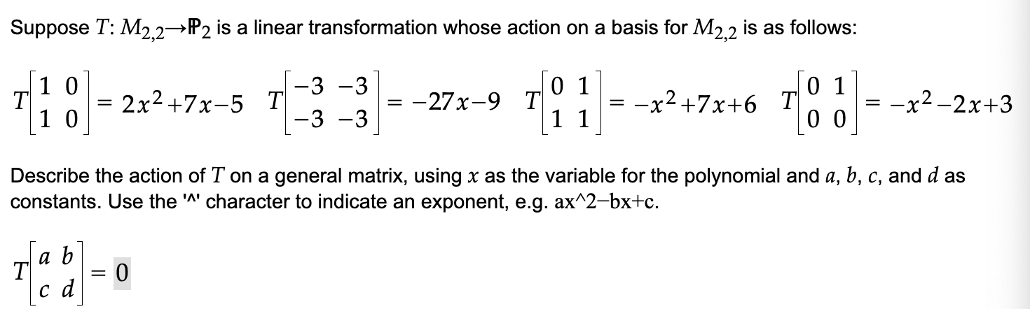Solved Suppose T:M2,2→P2 ﻿is a linear transformation whose | Chegg.com