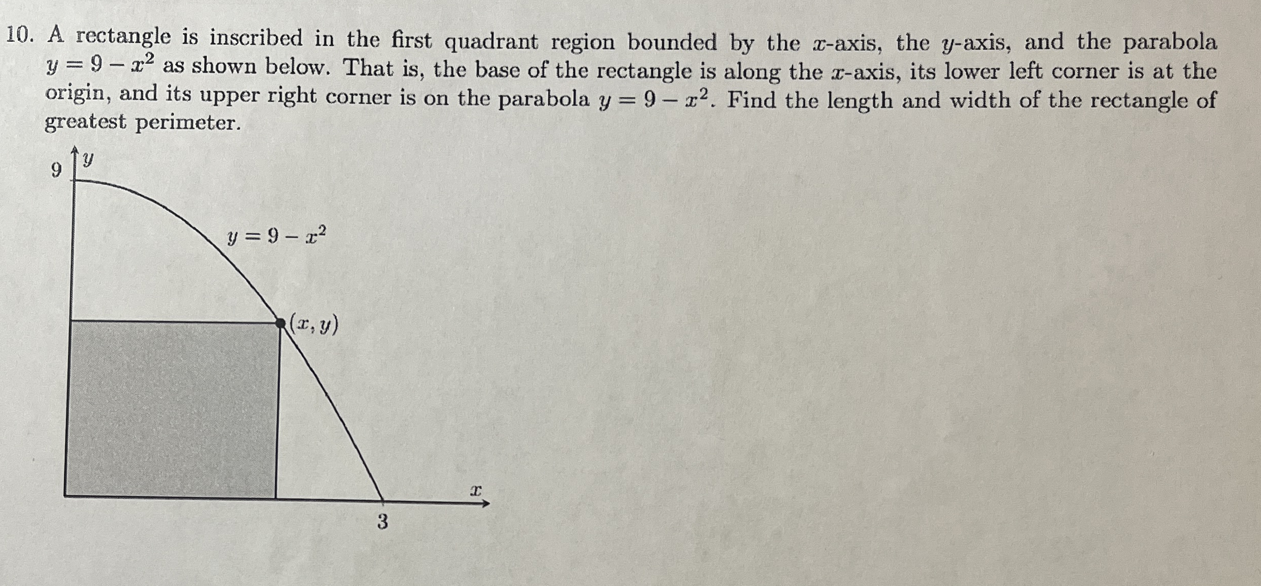 Solved A rectangle is inscribed in the first quadrant region | Chegg.com