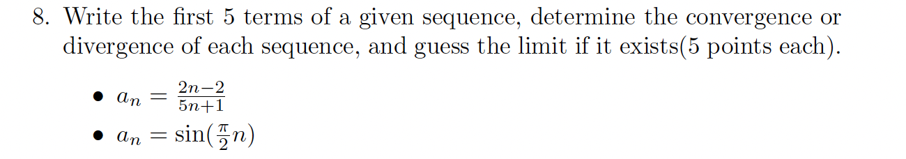 Solved Write the first 5 ﻿terms of a given sequence, | Chegg.com