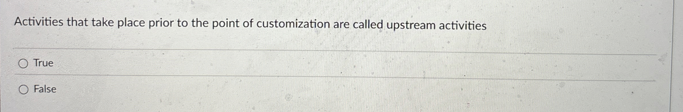Solved Activities that take place prior to the point of | Chegg.com