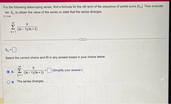 Solved For the following telescoping series, find a formula | Chegg.com