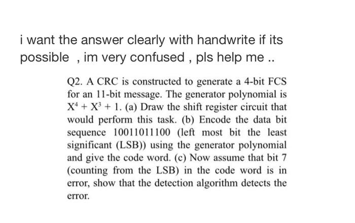 Solved i want the answer clearly with handwrite if its | Chegg.com