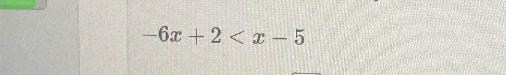 Solved -6x+2 | Chegg.com