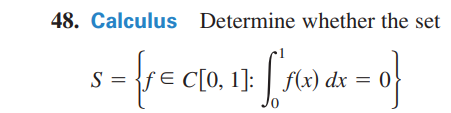 Solved 48. ﻿Calculus Determine whether the | Chegg.com