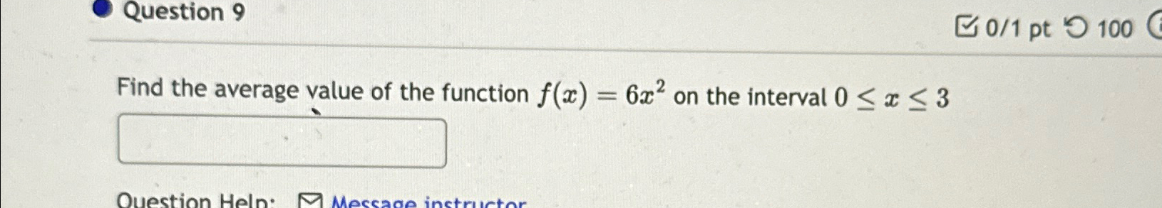 Solved Question 901 ﻿pt100Find the average value of the | Chegg.com