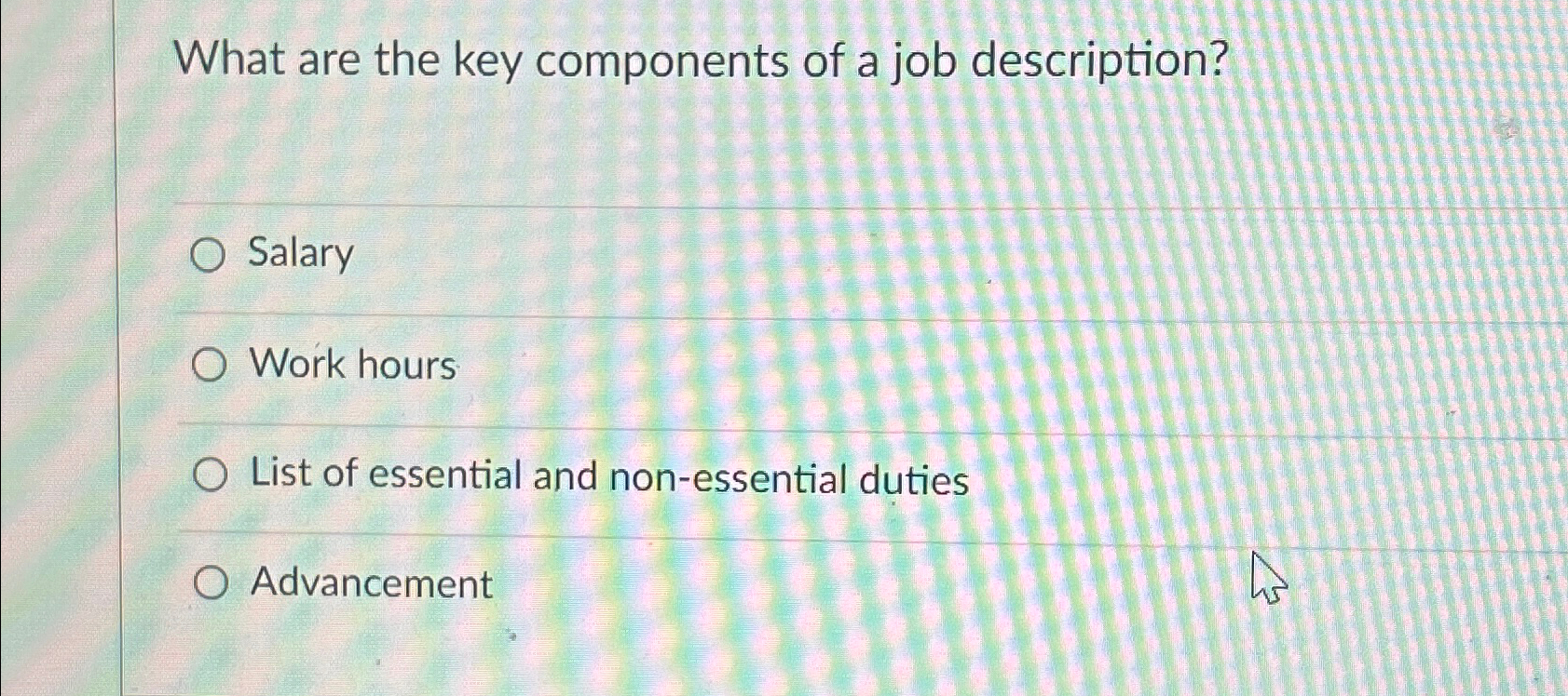 Solved What are the key components of a job | Chegg.com