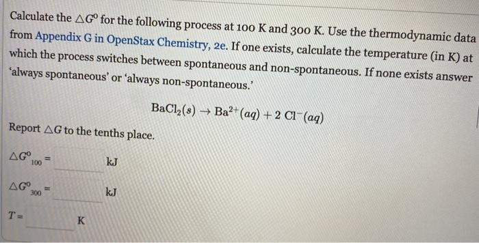 Calculate the AGº for the following process at 100 K | Chegg.com