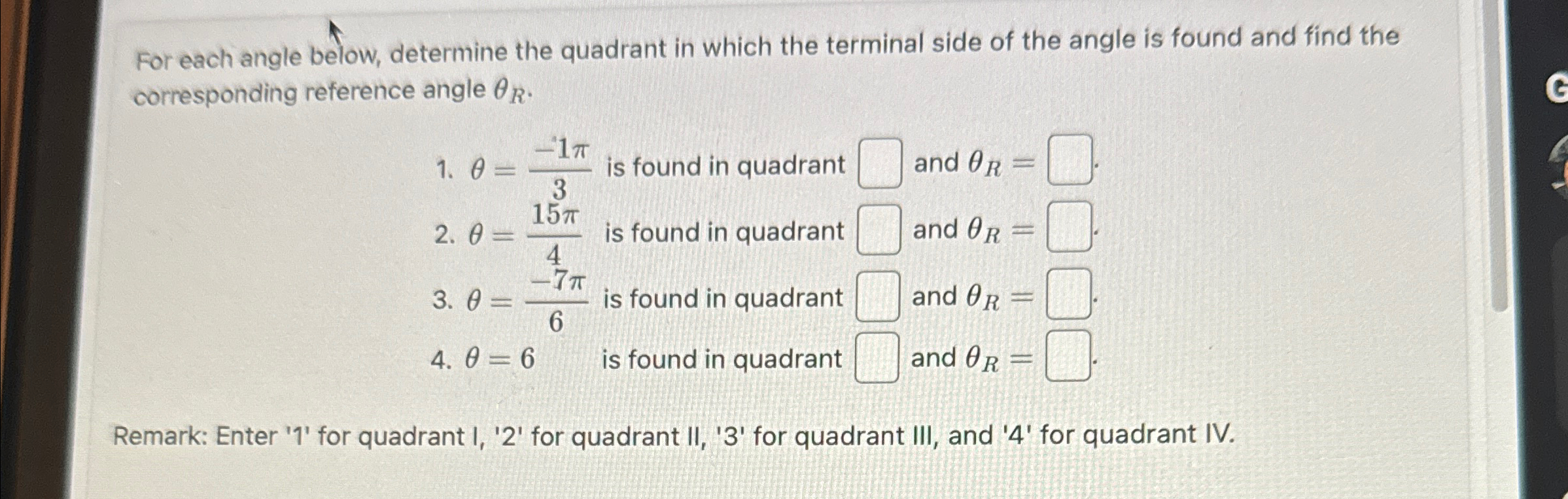 Solved For each angle below, determine the quadrant in which | Chegg.com