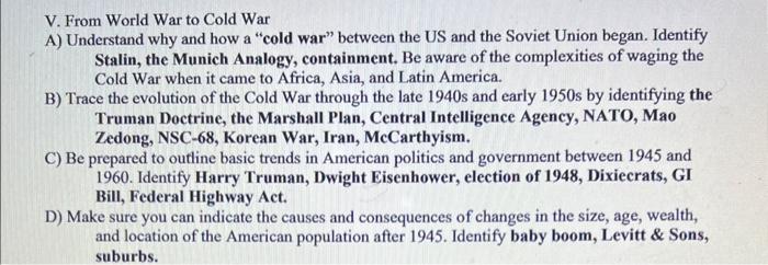 V. From World War to Cold War A) Understand why and | Chegg.com