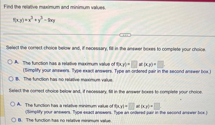 Solved Find the relative maximum and minimum values. | Chegg.com