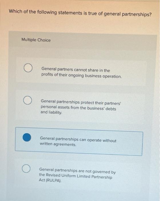 Solved Which of the following statements is true of general | Chegg.com