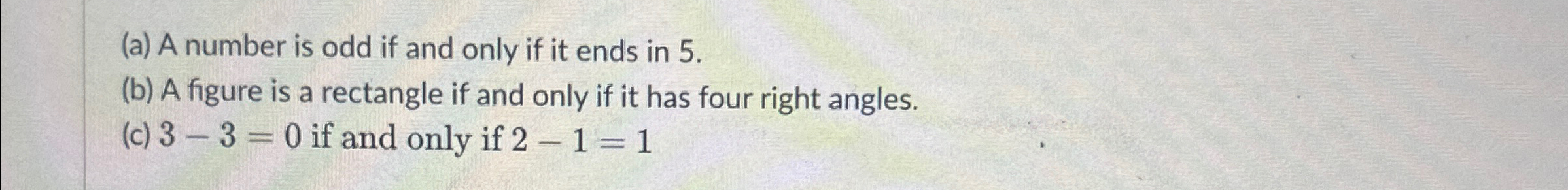 Solved (a) ﻿A number is odd if and only if it ends in 5.(b) | Chegg.com