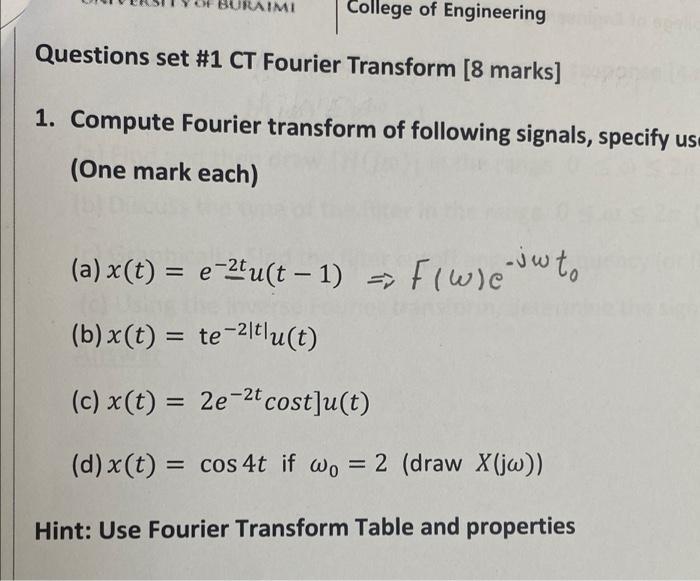 Solved College of Engineering Questions set #1 CT Fourier | Chegg.com