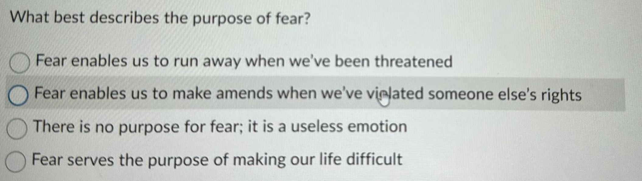 Solved What best describes the purpose of fear?Fear enables | Chegg.com