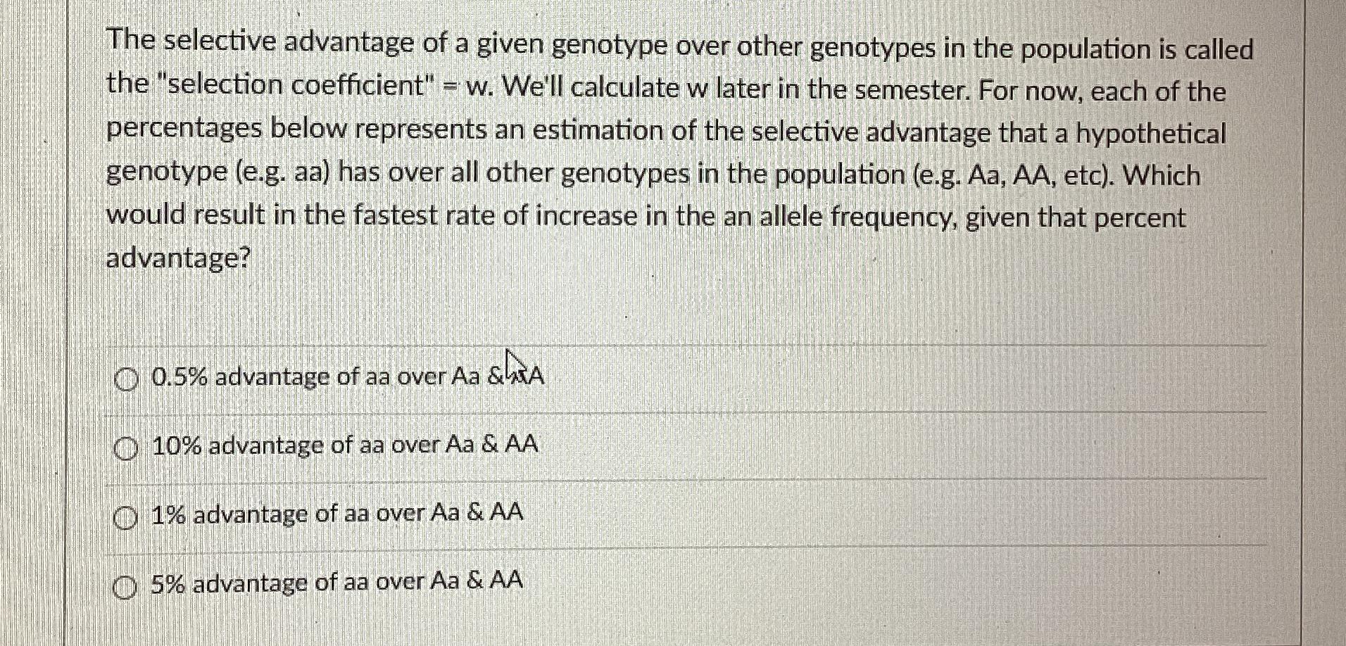 Solved The selective advantage of a given genotype over | Chegg.com
