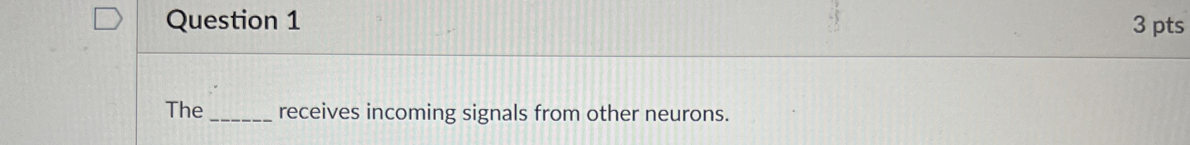 Solved Question 13 ﻿ptsThe ﻿receives incoming signals from | Chegg.com