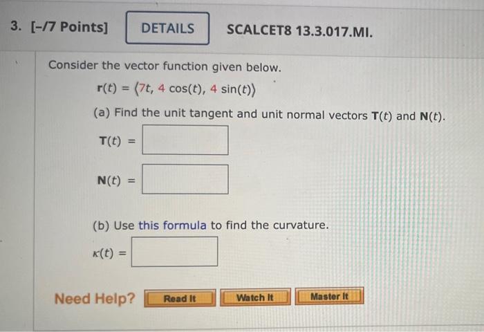 Solved Consider the vector function given below. | Chegg.com