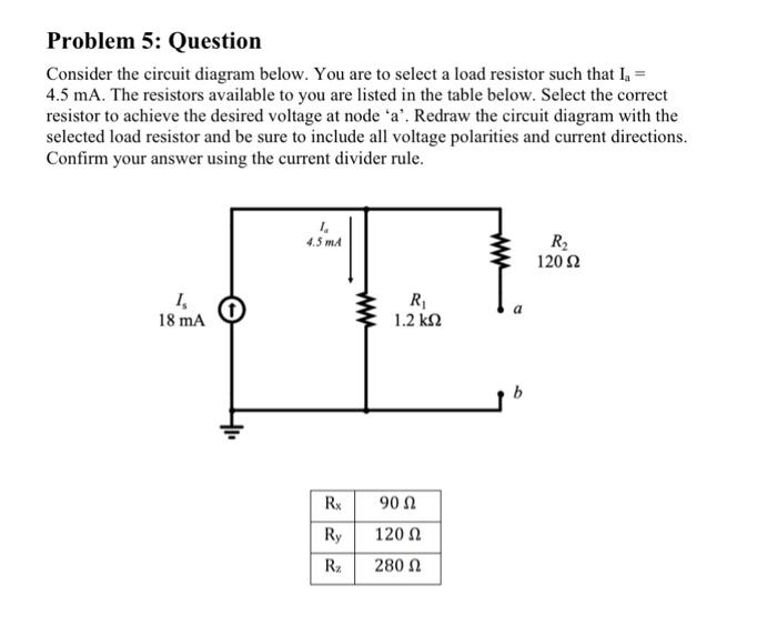 Solved Problem 5: Question Consider the circuit diagram | Chegg.com
