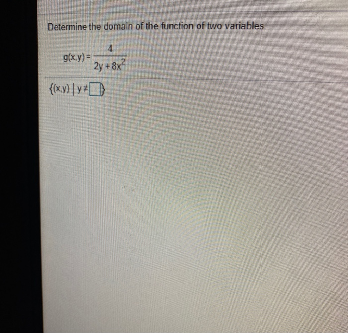 Solved Determine the domain of the function of two | Chegg.com