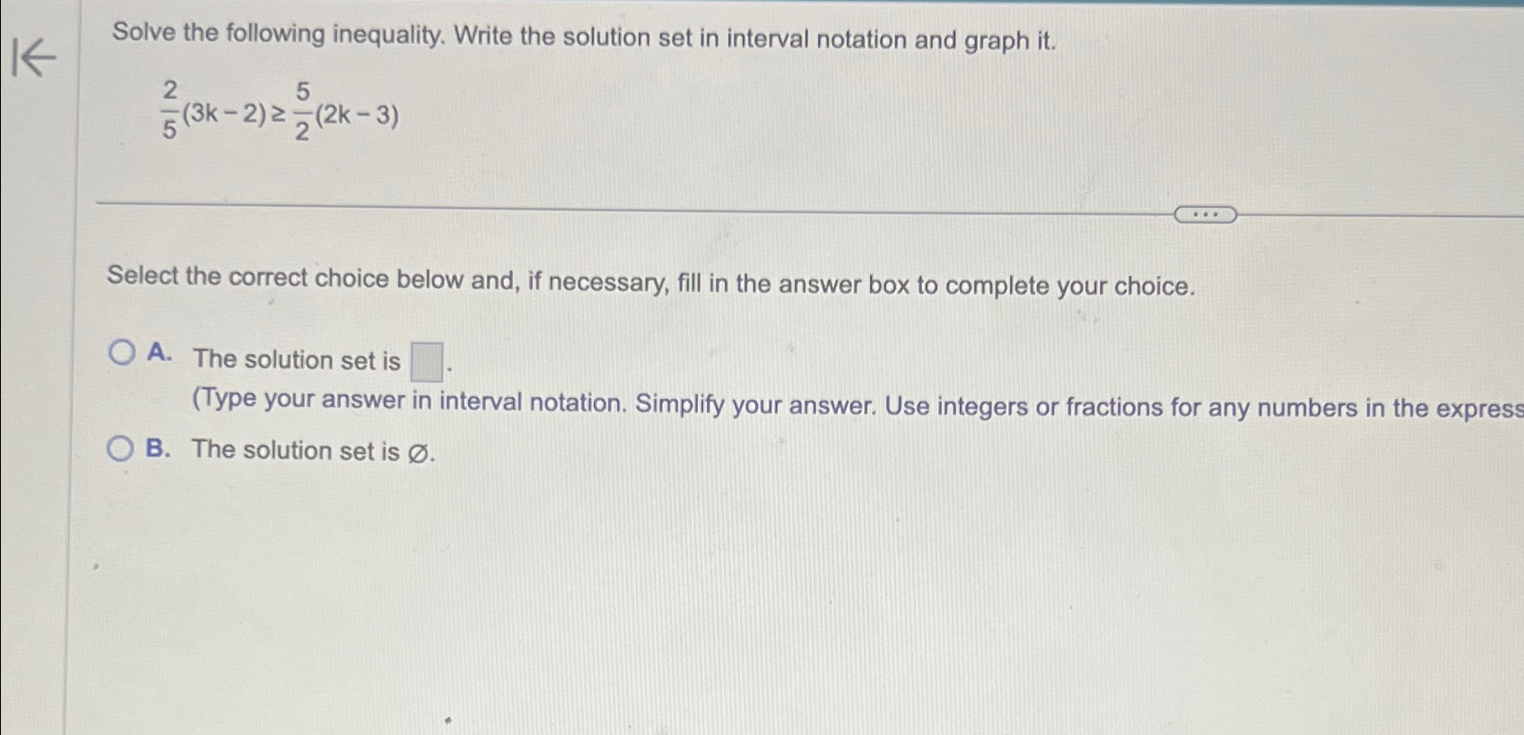 Solved Solve the following inequality. Write the solution | Chegg.com