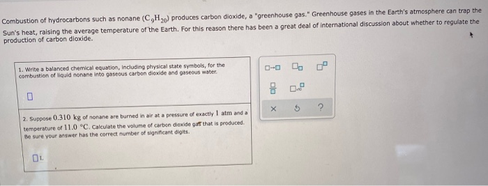 Solved Combustion of hydrocarbons such as nonane (C,H20) | Chegg.com
