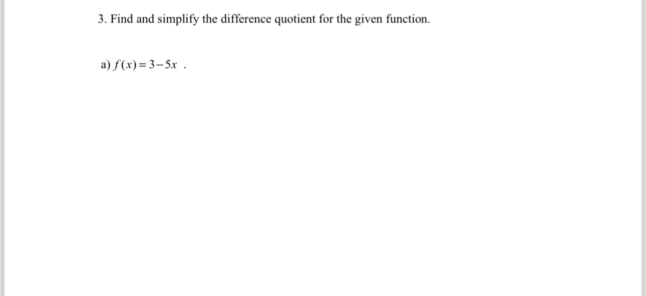 Solved Find and simplify the difference quotient for the | Chegg.com