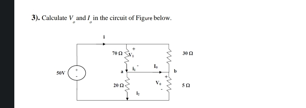 Solved . ﻿Calculate Vo ﻿and Io ﻿in the circuit of Figure | Chegg.com