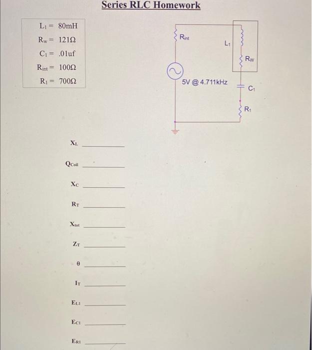 Solved Series RLC Homework L1RwC1Rint | Chegg.com
