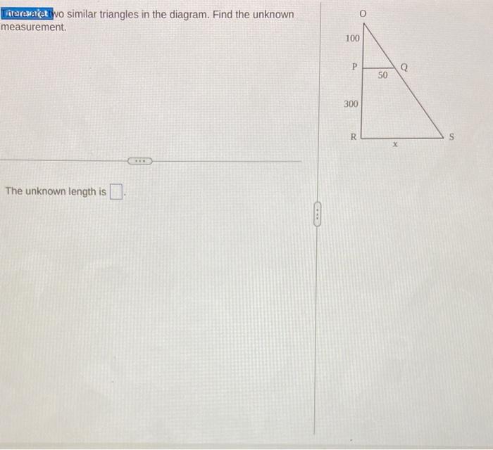 Solved vo similar triangles in the diagram. Find the unknown | Chegg.com