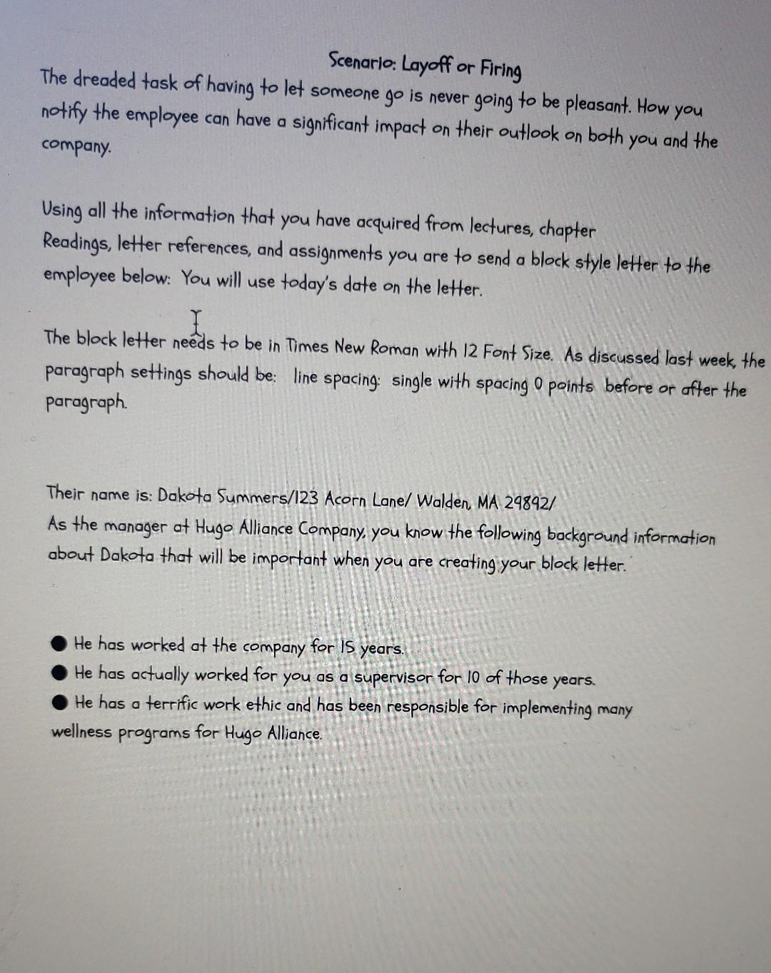 Solved Scenario: Layoff or Firing The dreaded task of having | Chegg.com