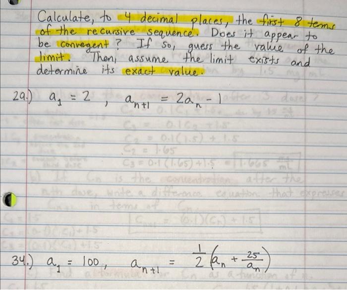 Solved Calculate, to 4 decimal places, the first 8 tems of | Chegg.com