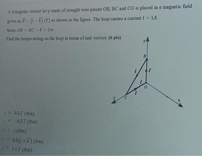 Solved A triangular current locp made of straight wire | Chegg.com
