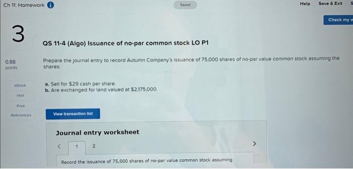 Solved QS 11-4 (Algo) Issuance of no-par common stock LO P1 | Chegg.com