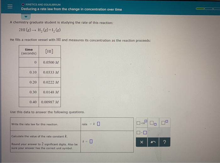 Solved O KINETICS AND EQUILIBRIUM Deducing a rate law from | Chegg.com