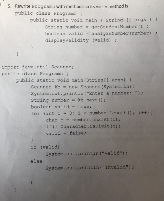 Solved 5 Rewrite Program Methods Main Method Public Class Program5 Public Static Void Main 6885