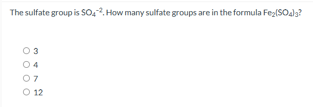 Solved The sulfate group is SO4-2. ﻿How many sulfate groups | Chegg.com