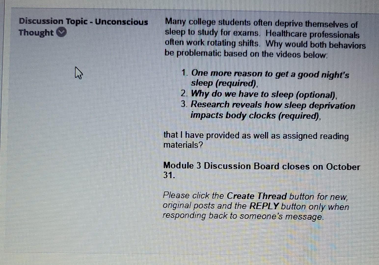 Solved Discussion Topic - Unconscious Many college students | Chegg.com