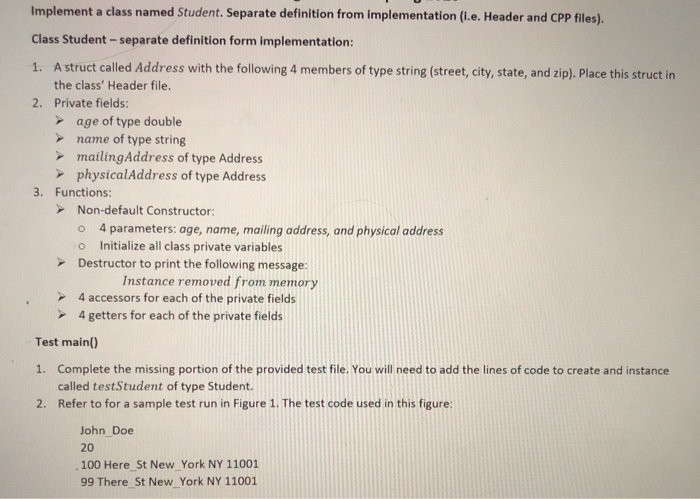 Solved Implement a class named Student. Separate definition | Chegg.com