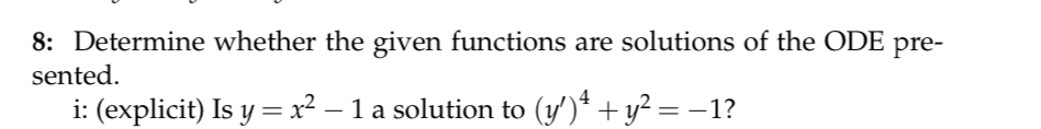 Solved 8: Determine whether the given functions are | Chegg.com