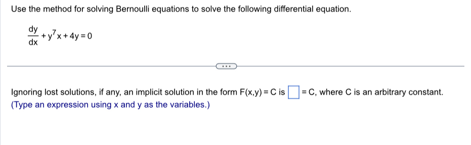Solved Use the method for solving Bernoulli equations to | Chegg.com