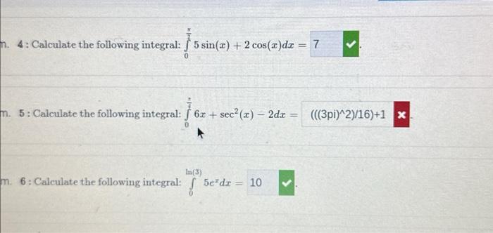 Solved 4: Calculate the following integral: | Chegg.com