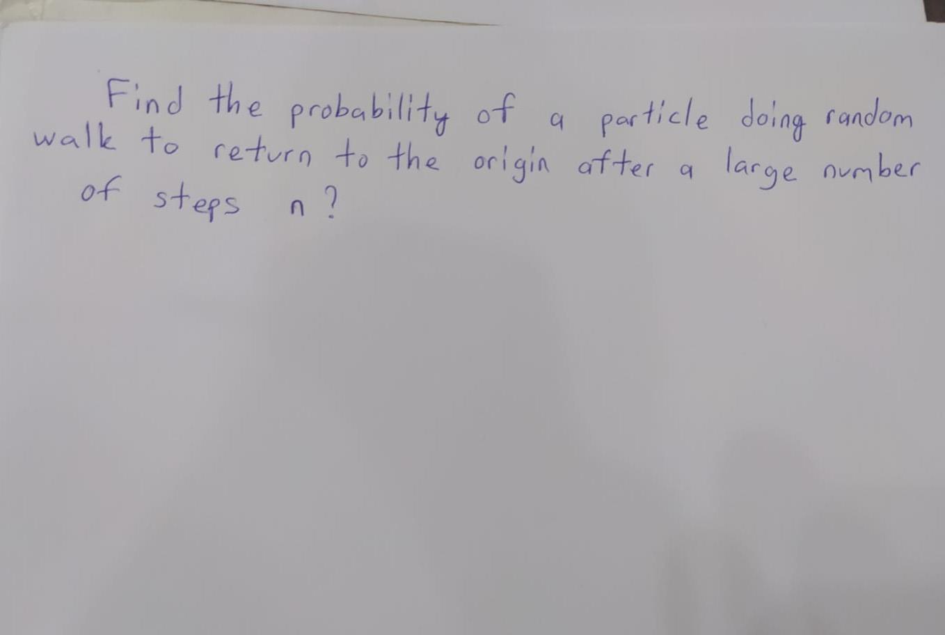 Solved Find the probability of a particle doing random walk | Chegg.com